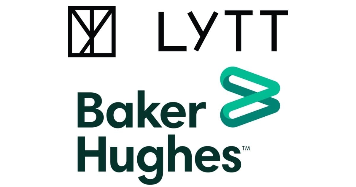 LYTT and Baker Hughes to Accelerate Digital Transformation of Oil & Gas ...