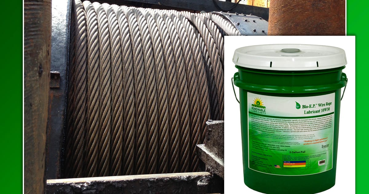 Environmentally Friendly Wire Rope Lubricant Protects Wire, Cable, and ...